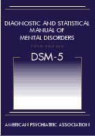 IN ARRIVO IL V° MANUALE DIAGNOSTICO E STATISTICO DEI DISTURBI MENTALI ...